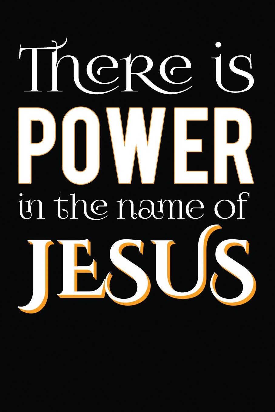 Power Of Jesus Name