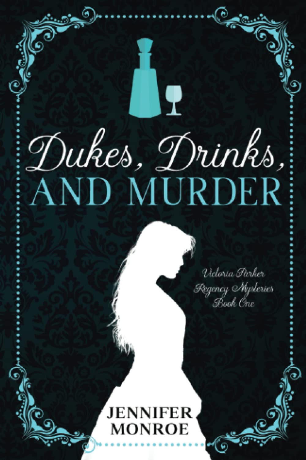Amazon.com: Dukes, Drinks, and Murder: Victoria Parker Regency ...