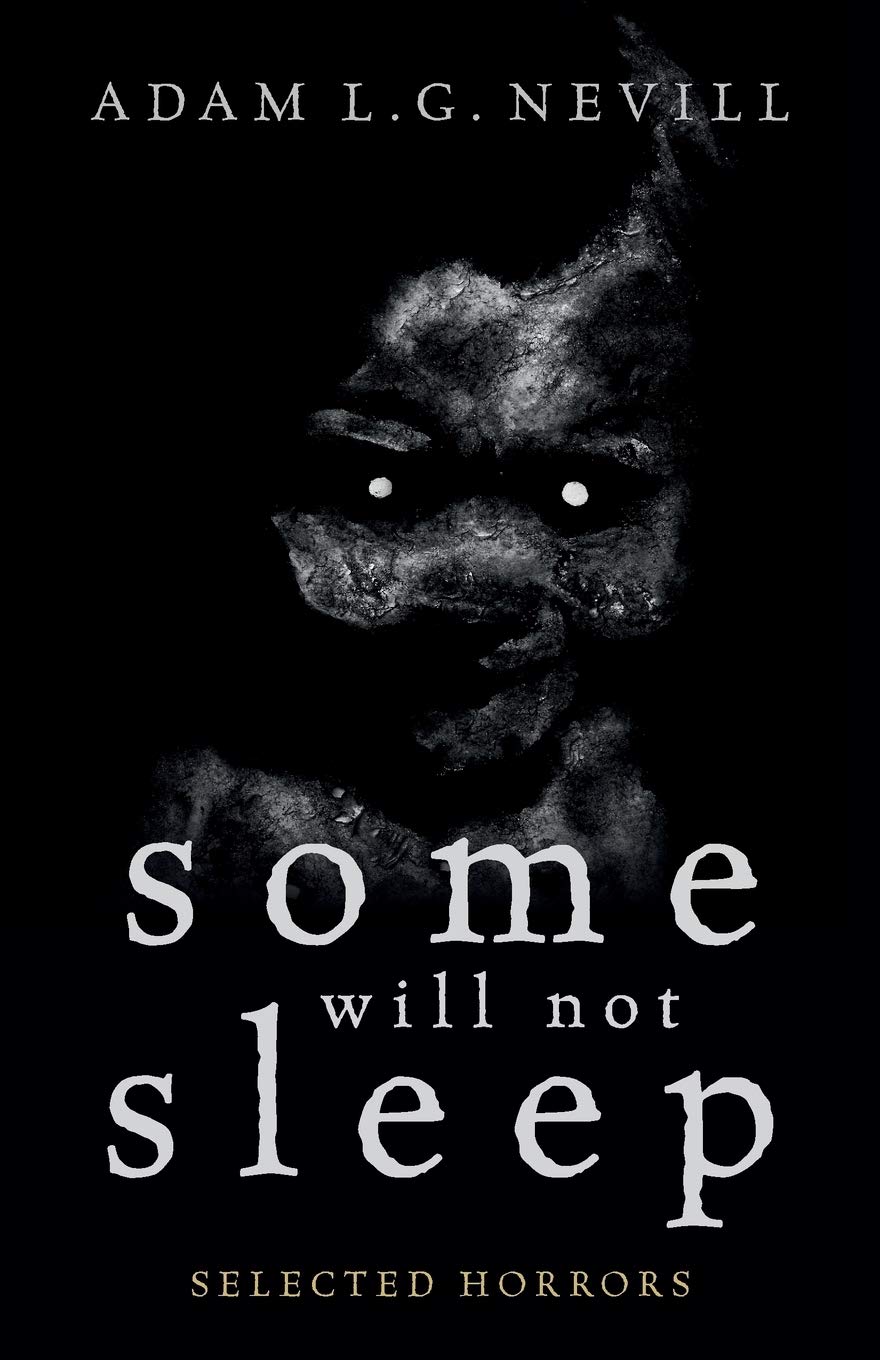 Amazon.com: Some Will Not Sleep: Selected Horrors: 9780995463035 ...