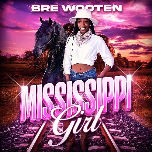 Mississippi Girl by Bre Wooten on Amazon Music - Amazon.com