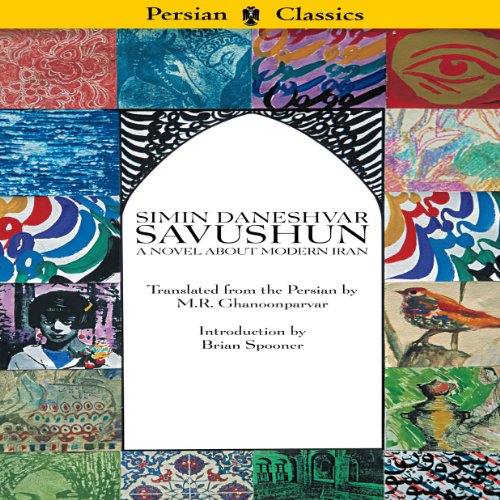 Amazon.co.jp: Savushun: A Novel About Modern Iran: Persian Classics ...
