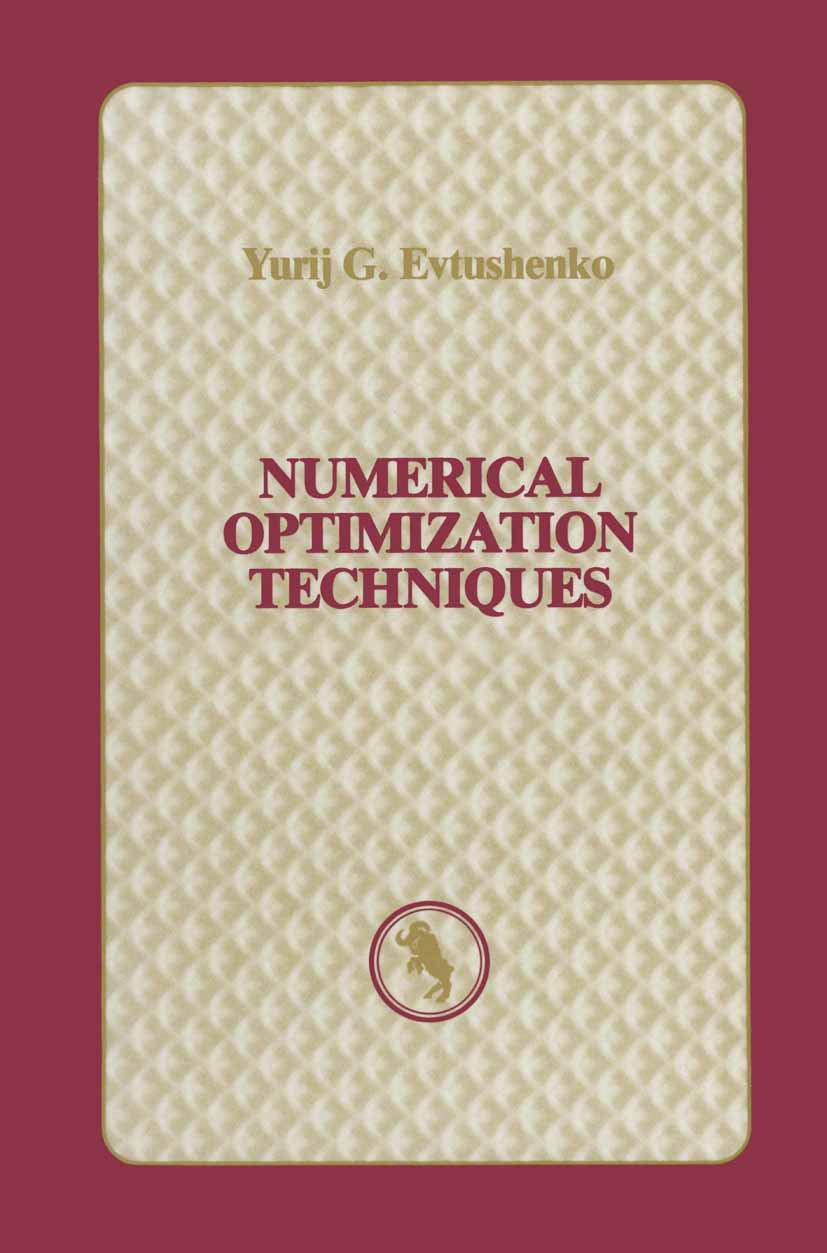 Numerical Optimization Techniques (Translations Series in Mathematics and Engineering ...