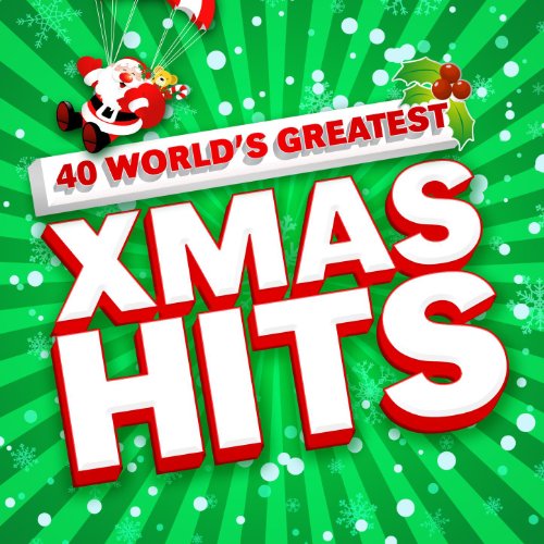 Play 40 World's Greatest Xmas Hits by The Greatest Christmas Holiday ...