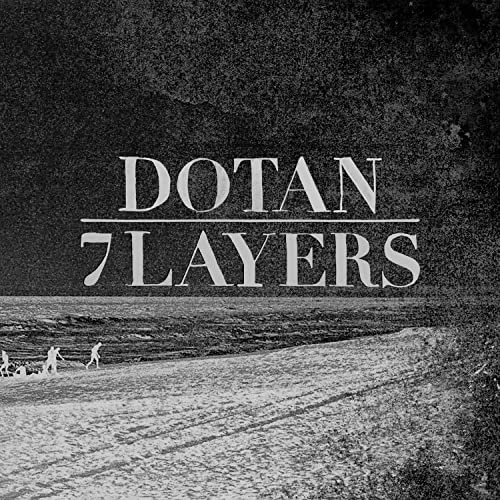Amazon.com: 7 Layers (Special Edition) : Dotan: Digital Music