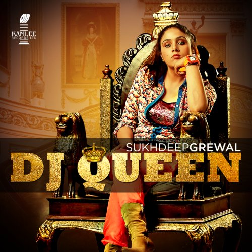 Play DJ Queen by Sukhdeep Grewal on Amazon Music