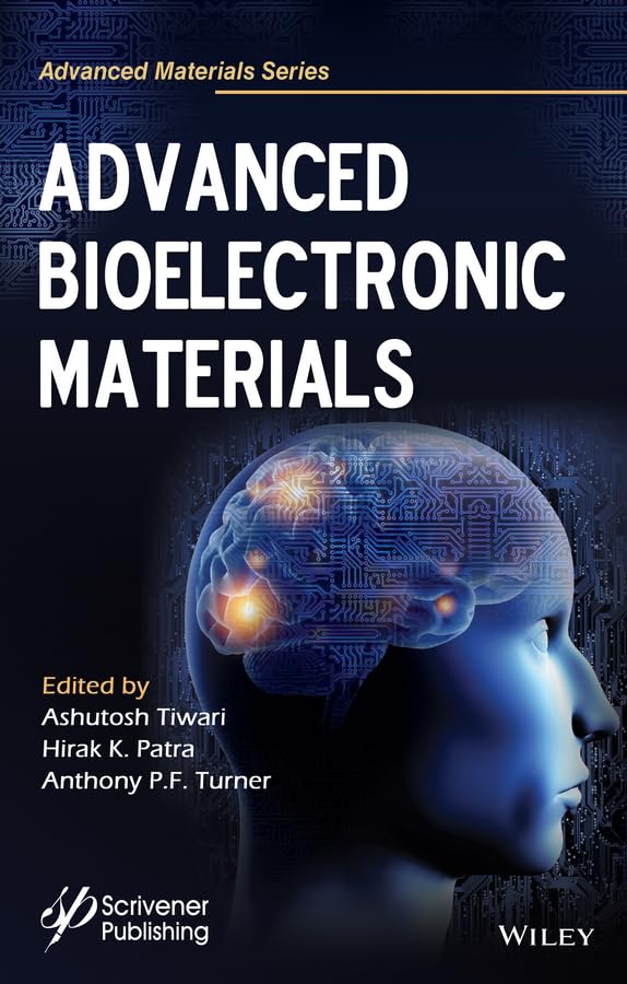 Advanced Bioelectronic Materials (Advanced Material Series ...
