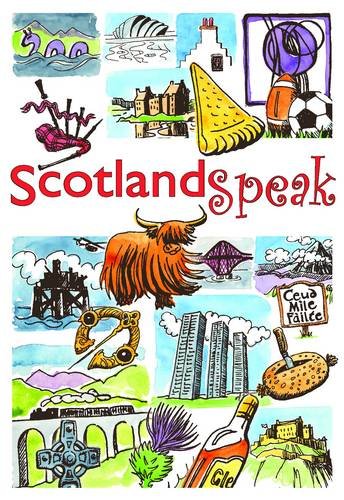 ScotlandSpeak: Amazon.co.uk: Brown, Catherine, Cadell, Sophie, Jardine ...