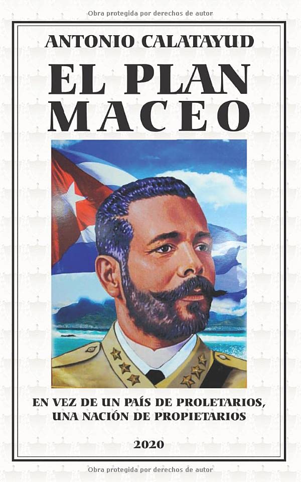 El plan Maceo (Spanish Edition): Calatayud, Antonio: 9798636519423 ...
