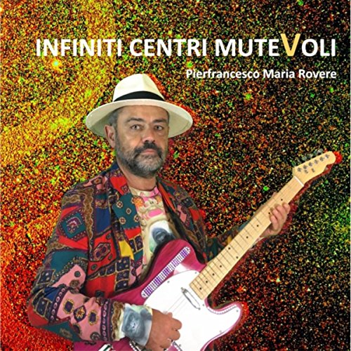 Amazon MusicでPierfrancesco Maria RovereのInfiniti centri mutevoliを再生する