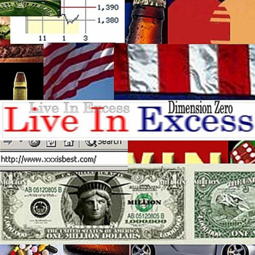 Play Live In Excess (Excess Is Best) by Dimension Zero on Amazon Music