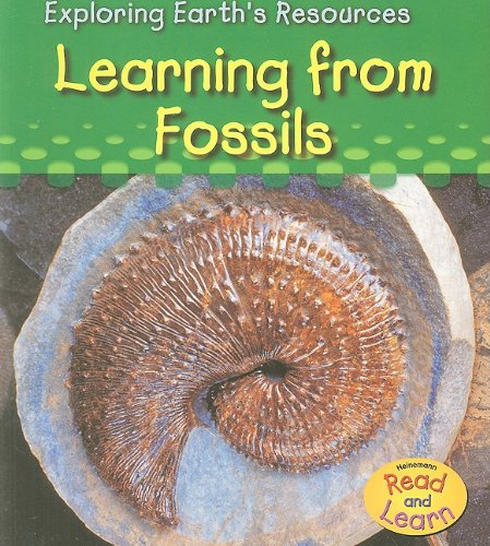 Learning from Fossils (Exploring Earth's Resources): Cooper, Sharon ...