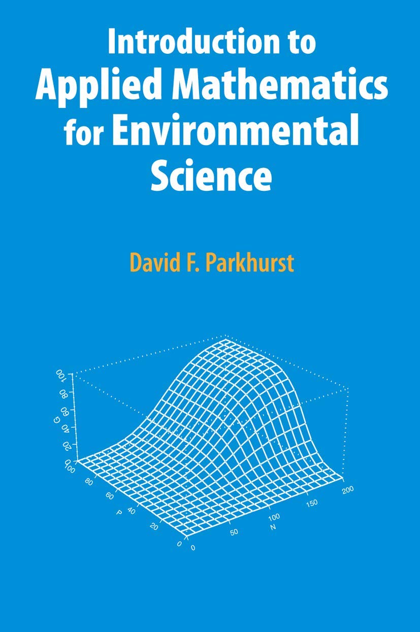 Introduction to Applied Mathematics for Environmental Science ...