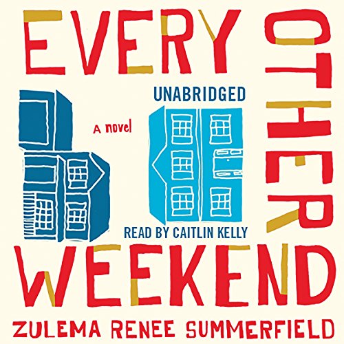Amazon.com: Every Other Weekend (Audible Audio Edition): Zulema Renee ...
