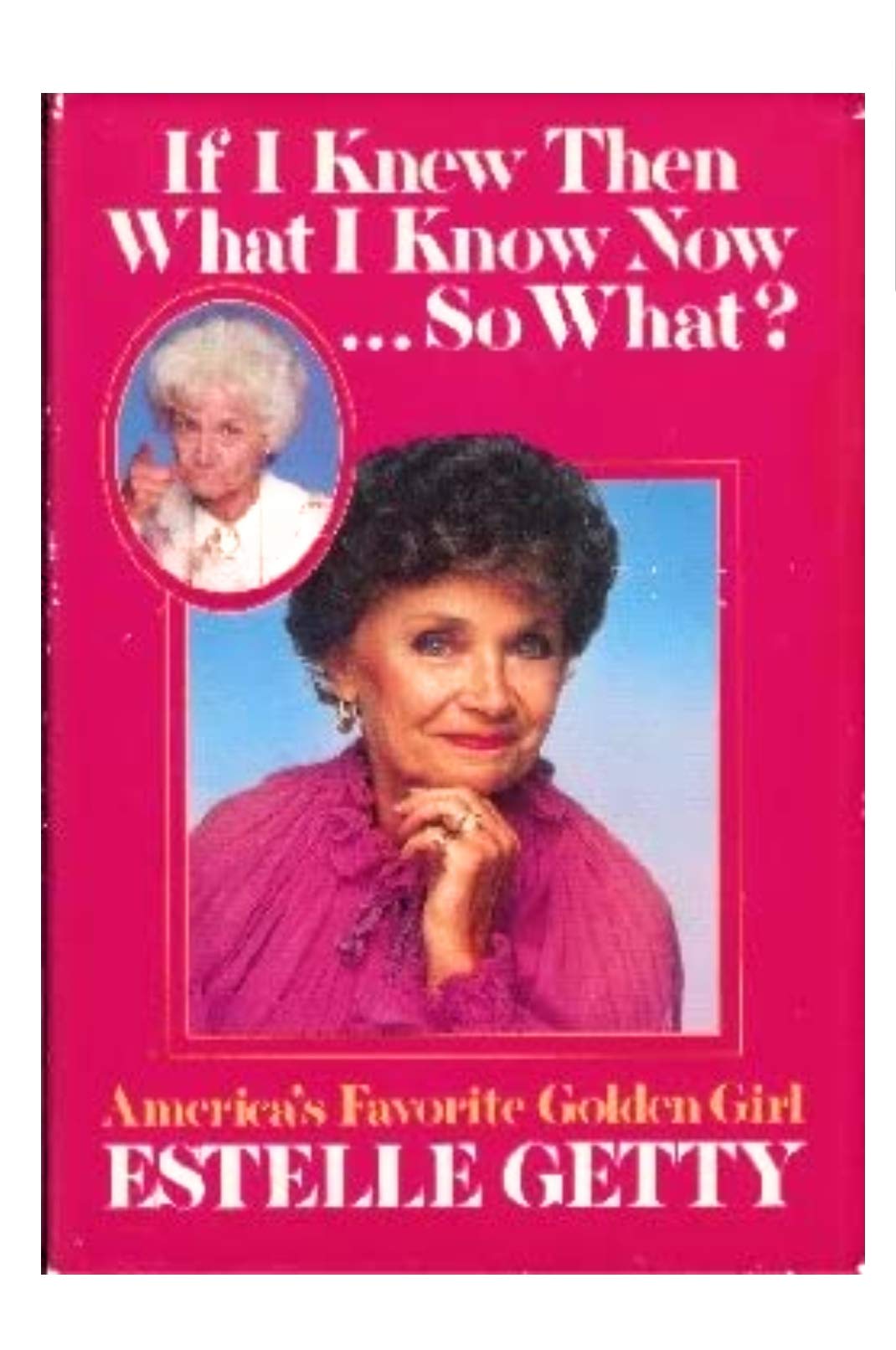 Estelle Getty Quotes
