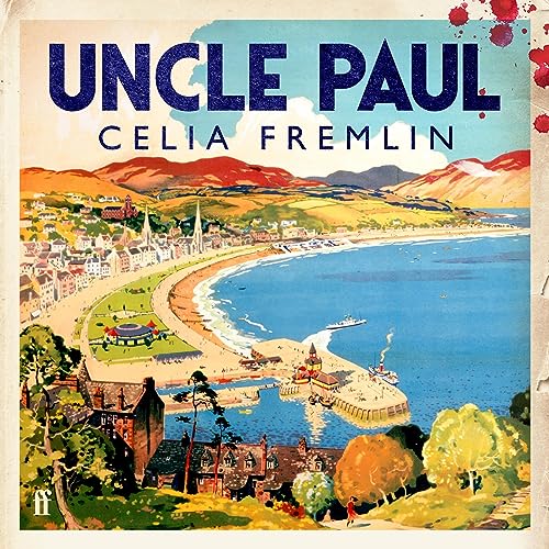 Uncle Paul (Audio Download): Celia Fremlin, Clare Corbett, Faber ...