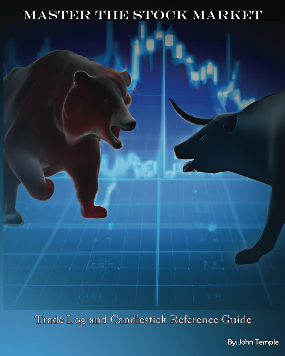 Amazon.com: Master the Stock Market: Trade Log and Candlestick ...