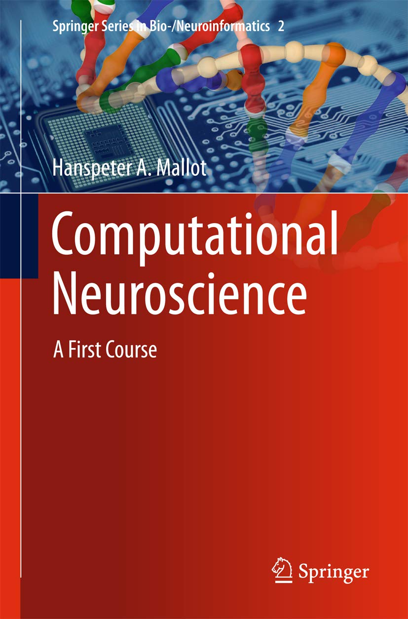 Amazon.com: Computational Neuroscience: A First Course (Springer Series ...