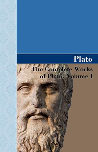 The Complete Works of Plato, Volume I: Plato: 9781605125220: Amazon.com ...