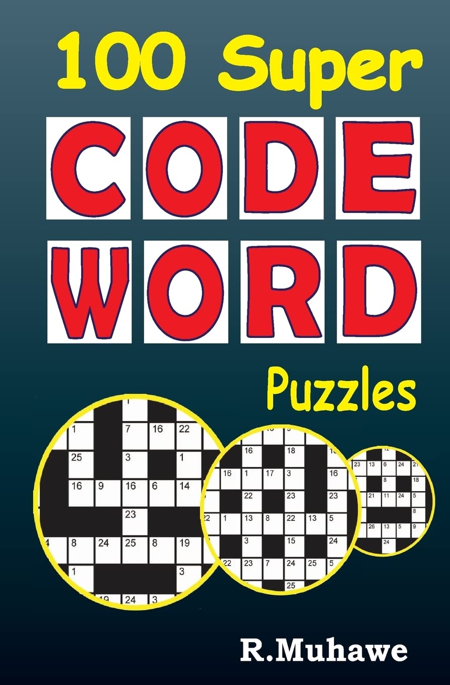 100 Super Codeword Puzzles (Brain Game Series: Medium Level Code Word ...