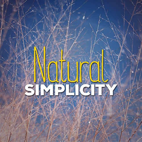 Amazon MusicでNature Sounds SleepのNatural Simplicityを再生する
