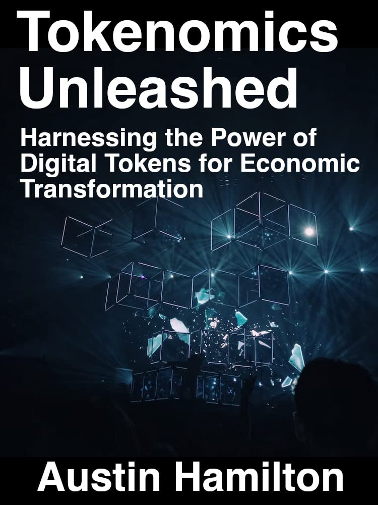 Amazon.com: Tokenomics Unleashed: Harnessing the Power of Digital ...