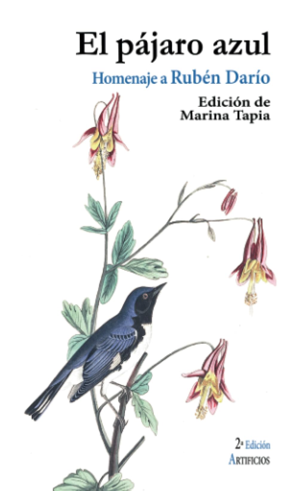 El pájaro azul: Homenaje a Rubén Darío (Spanish Edition): Tapia Pérez ...