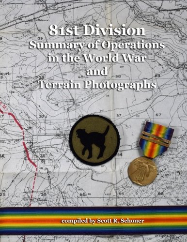 81st Division Summary of Operations in the World War and Terrain ...