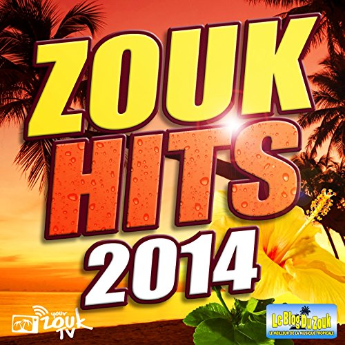 Play Zouk Hits 2014 by VARIOUS ARTISTS on Amazon Music