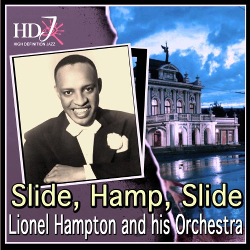 Slide, Hamp, Slide by Lionel Hampton & His Quintet on Amazon Music ...