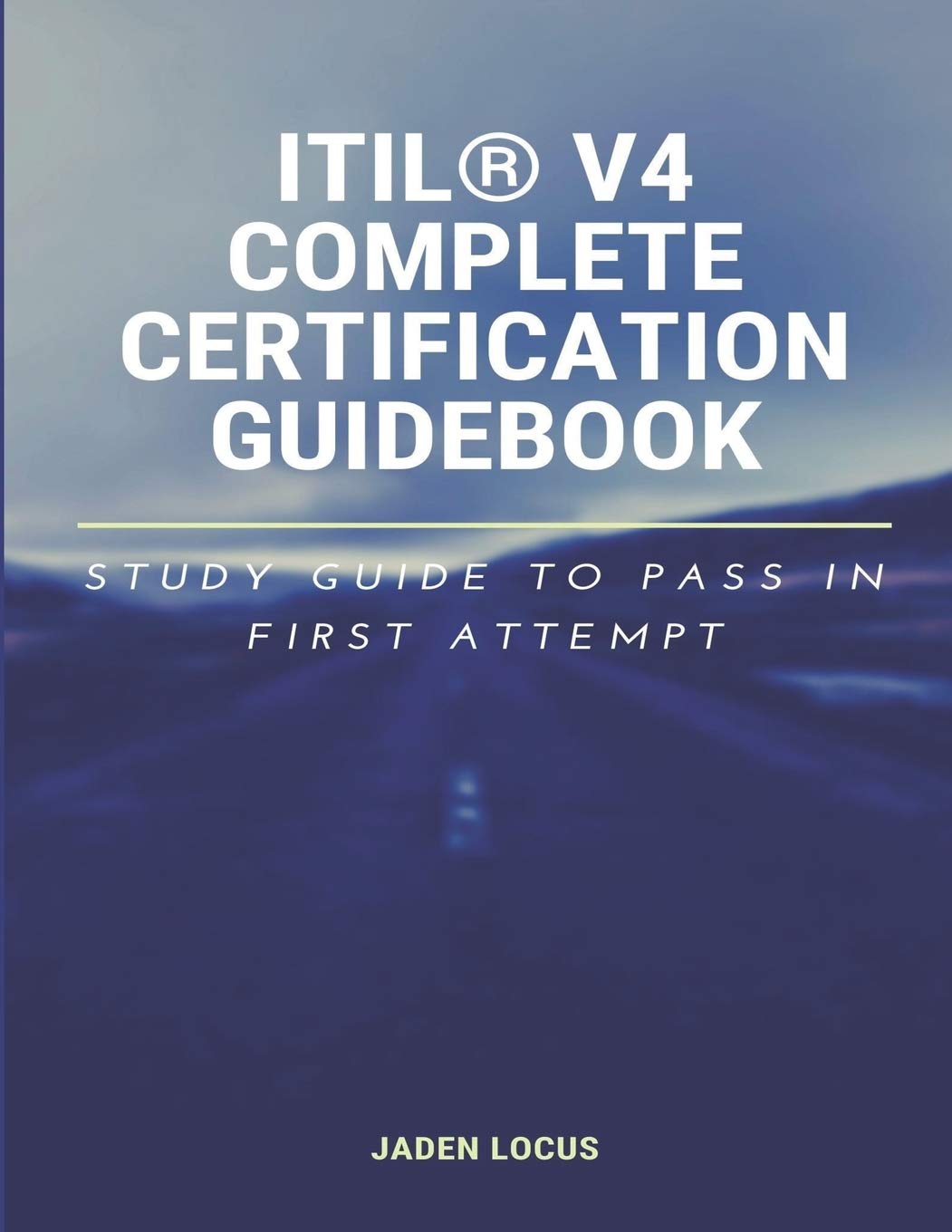 Amazon.com: ITIL® V4 Complete Certification Guidebook: Study Guide to ...