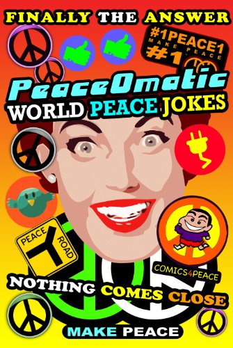 Peace-O-Matic World Peace Jokes (Peace-O-Matic Joke Humor Book 1 ...