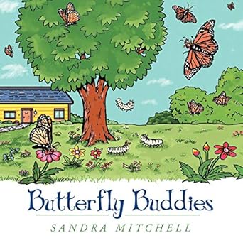 Butterfly Buddies: Mitchell, Sandra: 9781477202739: Amazon.com: Books