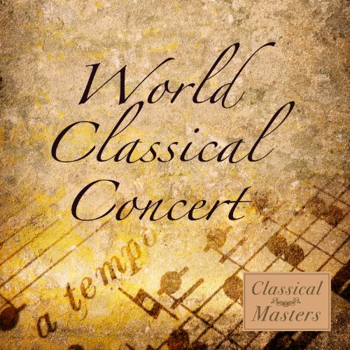 Amazon.com: World Classical Concert : VARIOUS ARTISTS: Digital Music