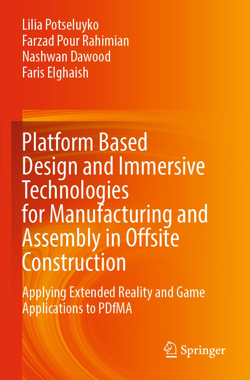Platform Based Design and Immersive Technologies for Manufacturing and ...