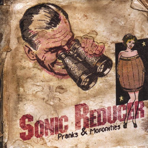 Amazon MusicでSonic ReducerのPranks & Moronitiesを再生する