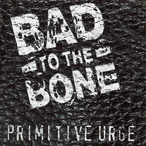Amazon Music Unlimited - Bad To The Bone 『Primitive Urge』
