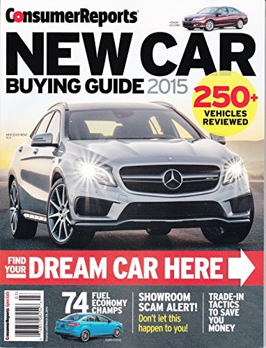 Amazon.com: Consumer Reports New Car Buying Guide 2015: Consumer ...