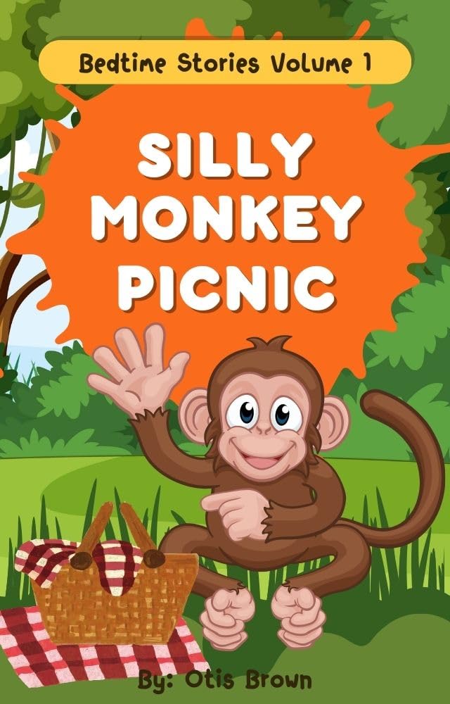 Silly Monkey Picnic - Kindle edition by Brown, Otis, Zamora, Elise ...