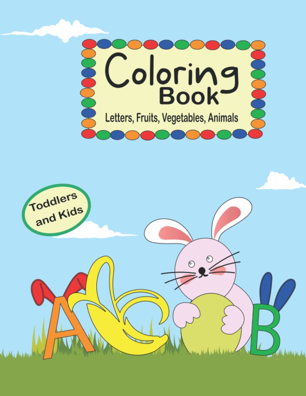 Buy Coloring Book: Activity book for toddlers and kids with letters ...