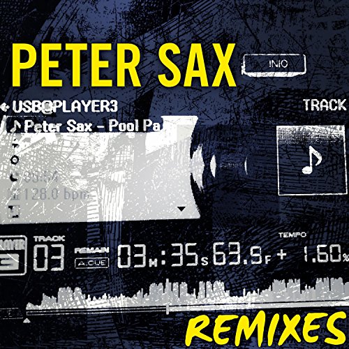 Amazon.com: Remixes : Peter Sax: Digital Music