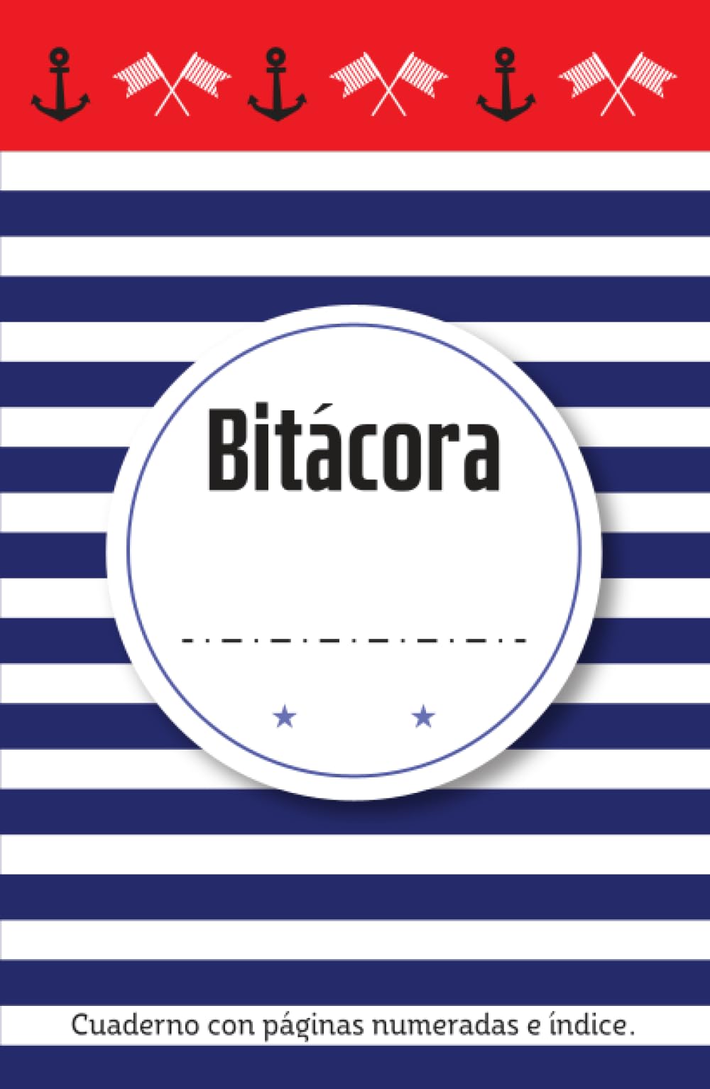Buy Bitácora: Cuaderno con páginas numeradas e índice para escribir tus ...