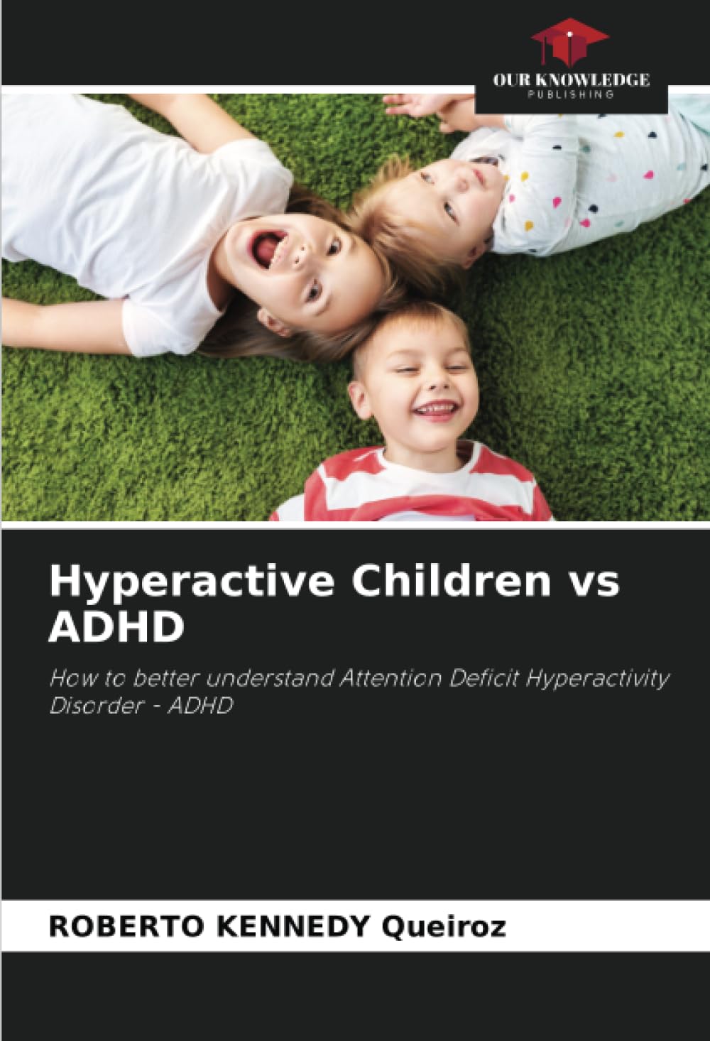 Hyperactive Children vs ADHD: How to better understand Attention ...