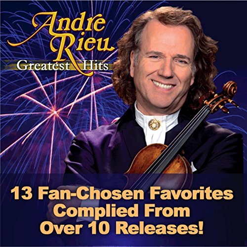 Spiele Andre Rieu: Greatest Hits von André Rieu feat. The Johann ...