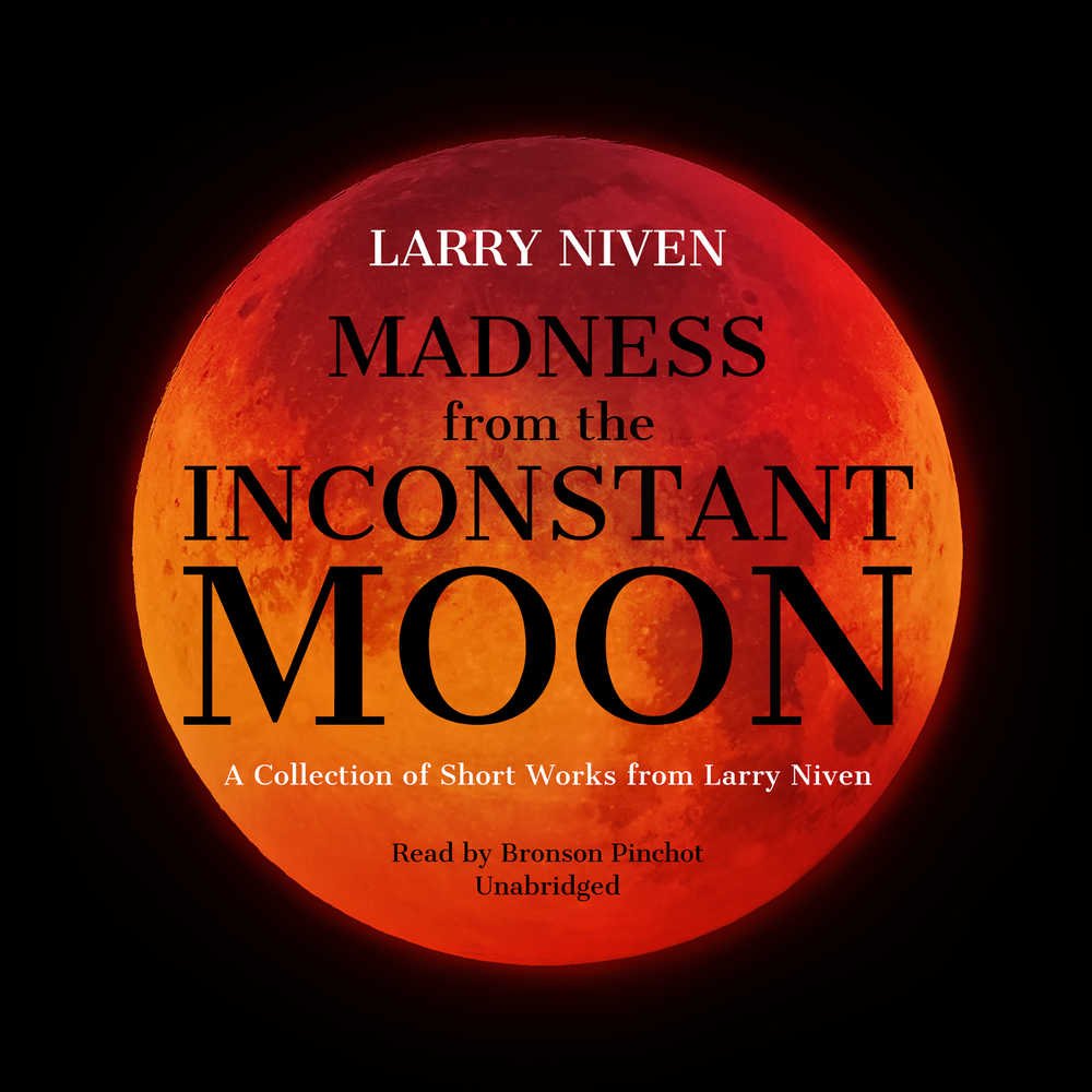 Publication: Madness from the Inconstant Moon: A Collection of Short ...