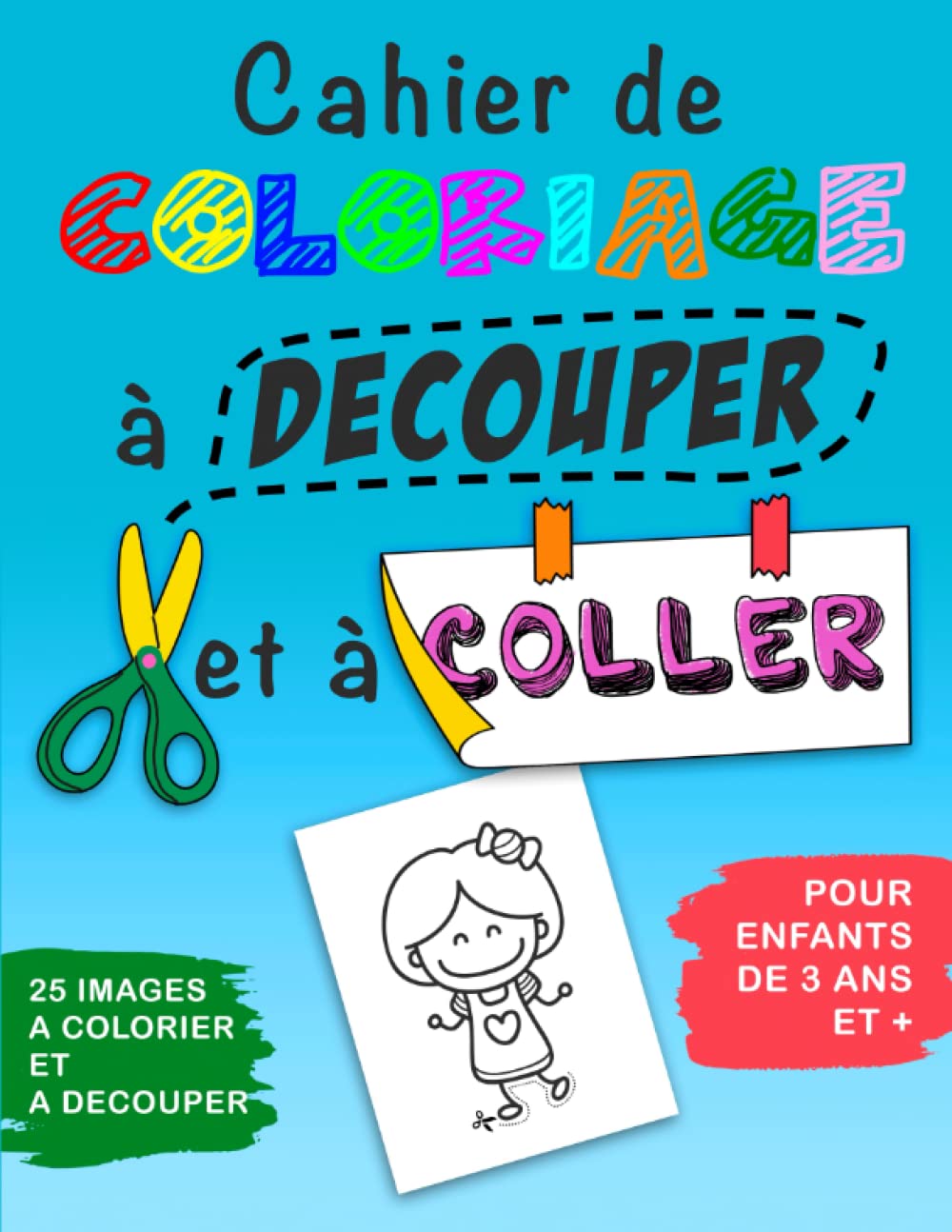 Cahier De Coloriage A Decouper Et Coller 25 Dessins Pour | Desertcart GB