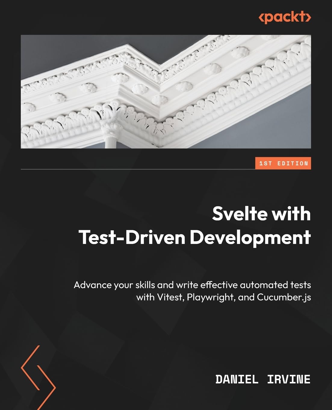 Svelte with Test-Driven Development: Advance your skills and write ...