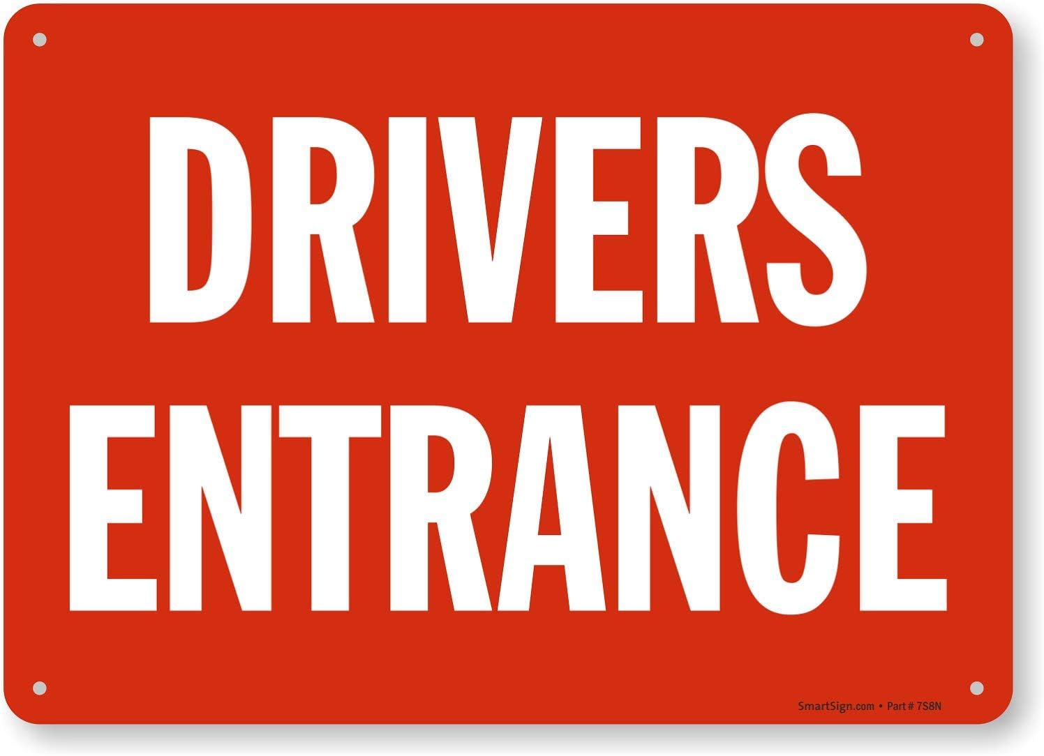 SmartSign "Drivers Entrance" Sign | 10" x 14" Aluminum: Amazon.com ...