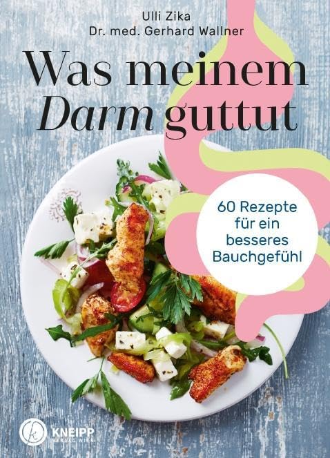 Was meinem Darm guttut: 60 Rezepte für ein besseres Bauchgefühl : Ulli ...
