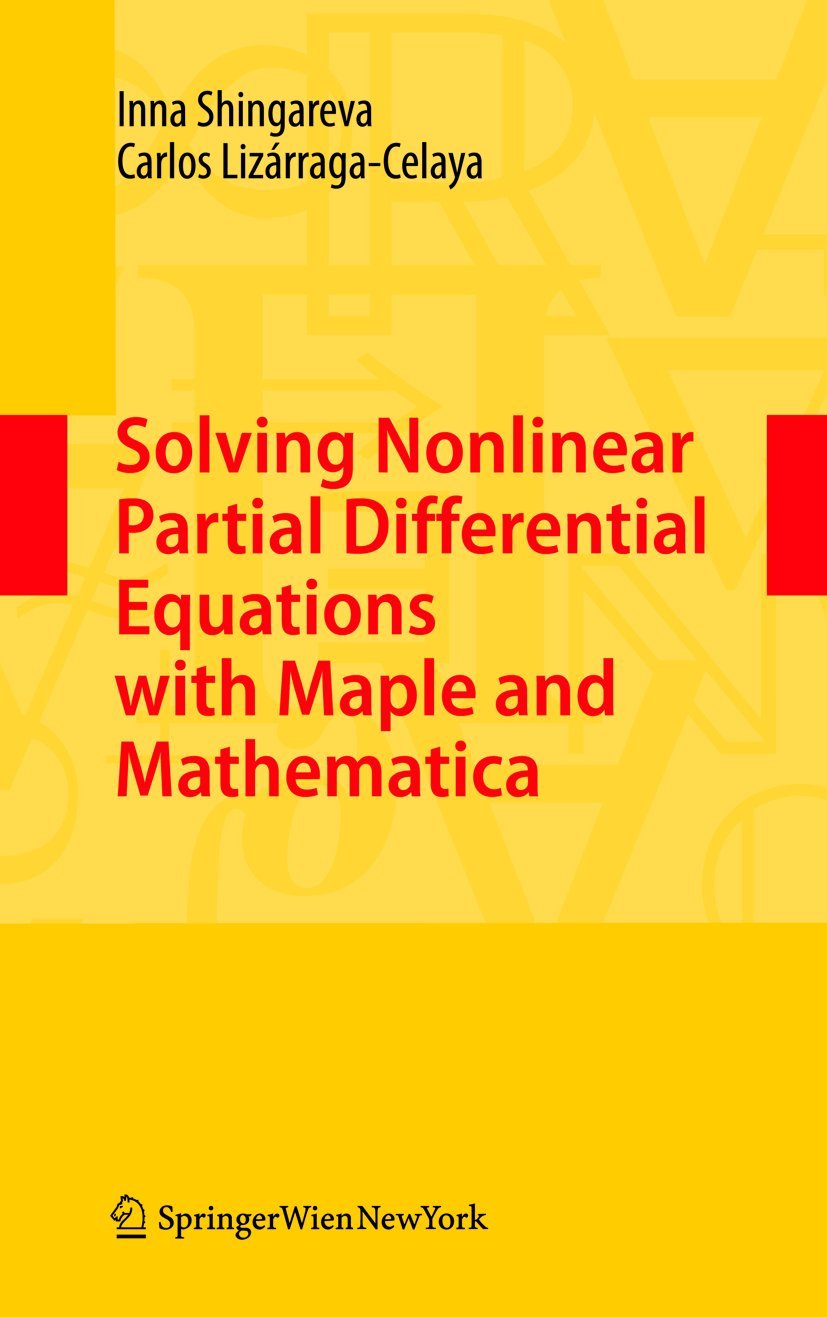 Buy Solving Nonlinear Partial Differential Equations with Maple and ...