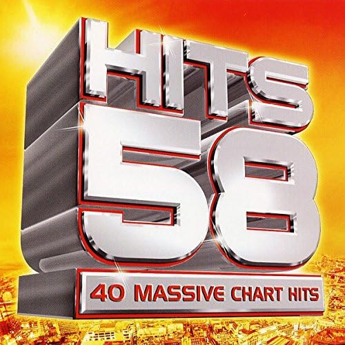 Hits 58: 40 Massive Chart Hits by Various: Amazon.co.uk: CDs & Vinyl